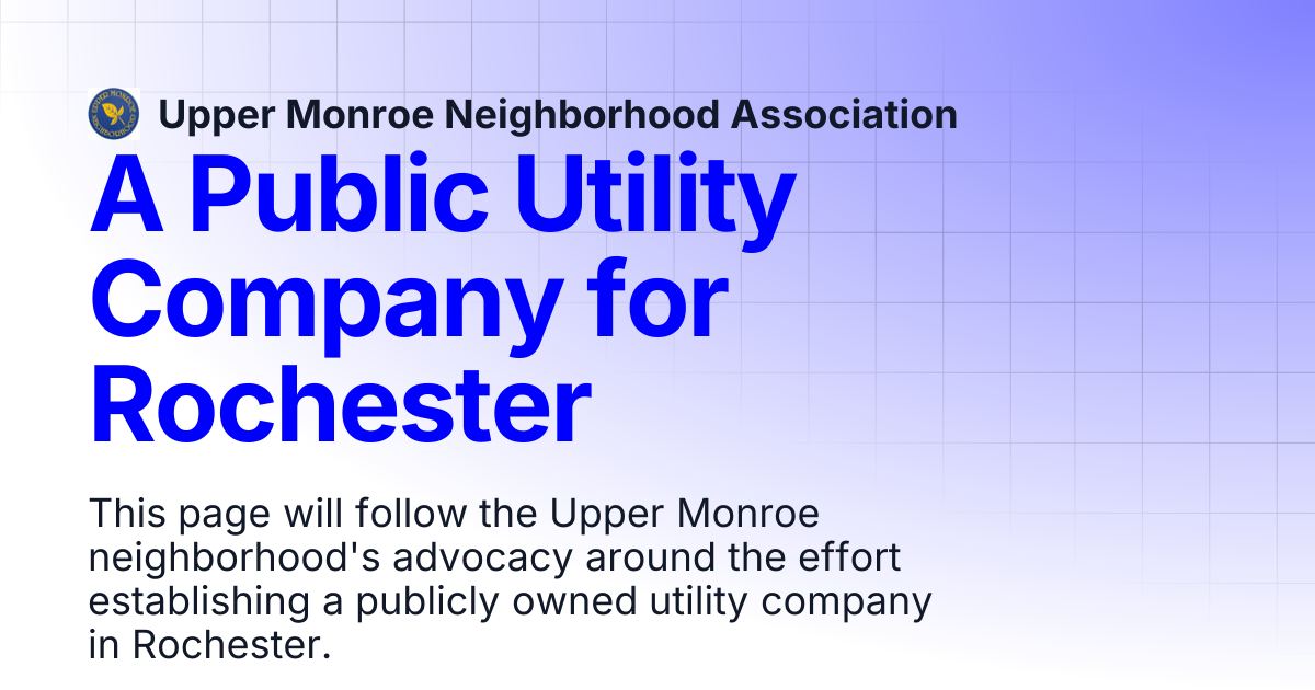 A Public Utility Company for Rochester | Upper Monroe Neighborhood ...