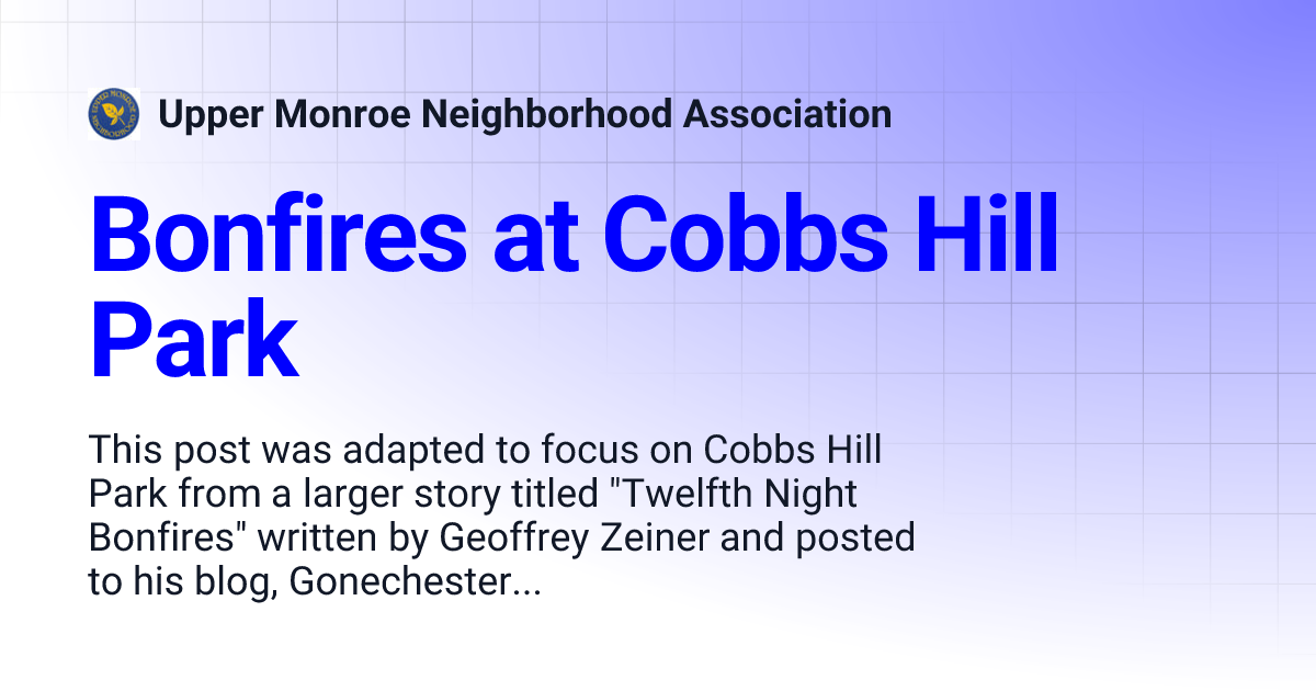 Bonfires at Cobbs Hill Park | Upper Monroe Neighborhood Association